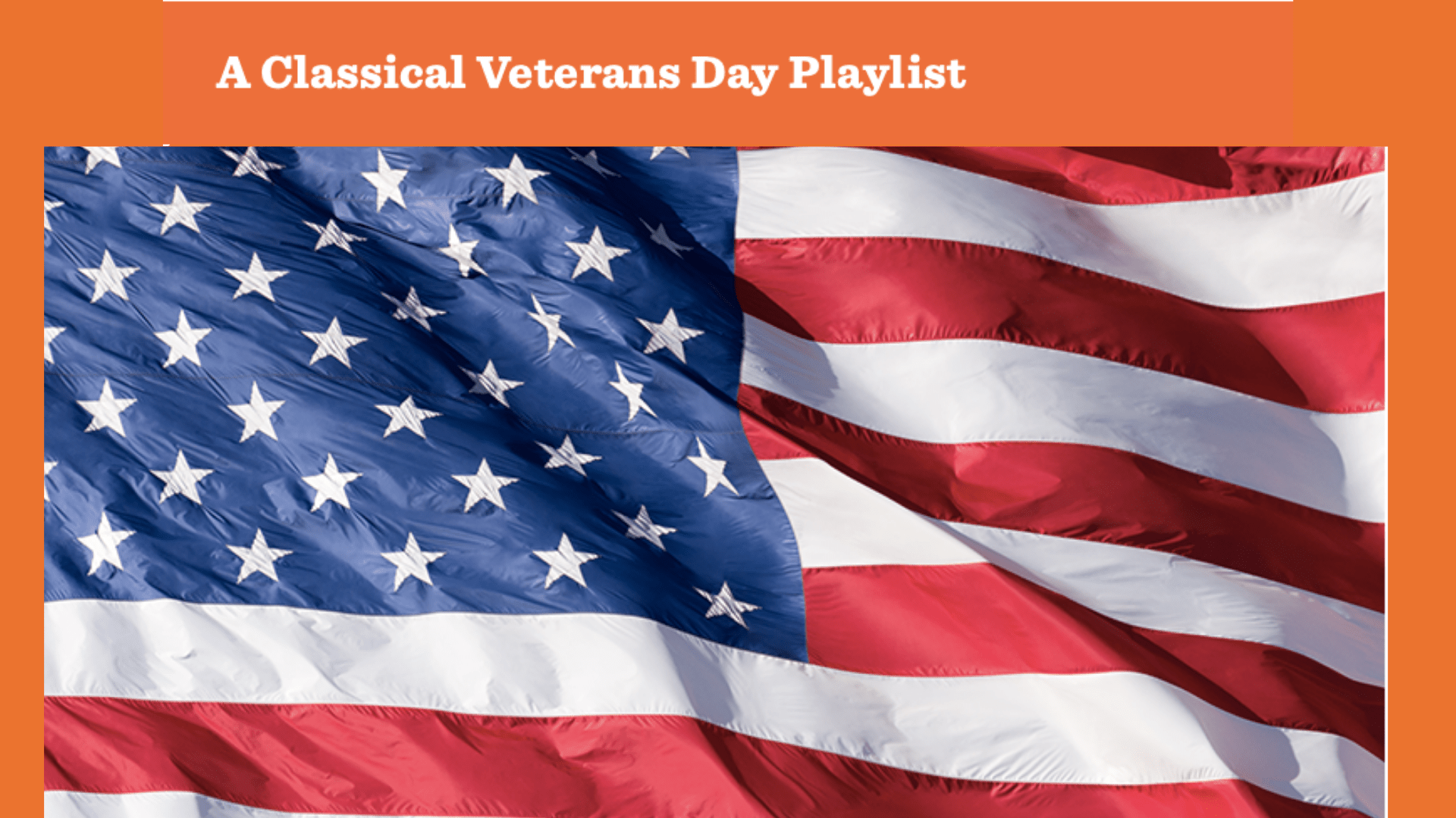 Check Out This Classical Playlist For Veterans Day – Three Rivers Young ...