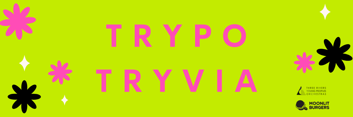 TRYPO Tryvia – Three Rivers Young Peoples Orchestras